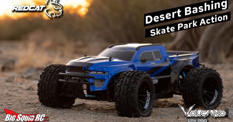 Redcat Racing Volcano EPX Pro Desert Bashing & Skate Park Action [Video ...